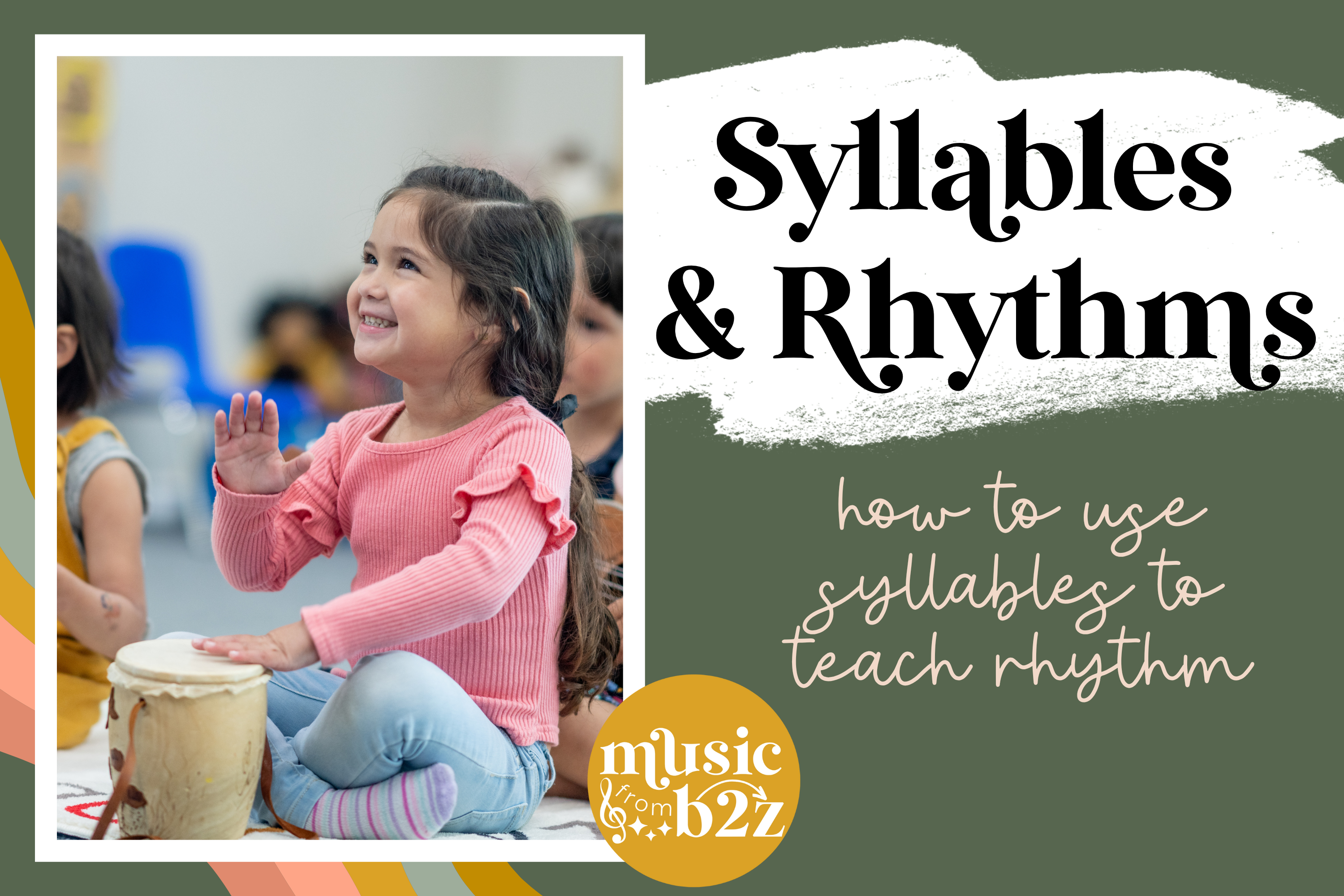 How to Use Syllables to Teach Rhythm in Elementary Music – MusicFromB2Z