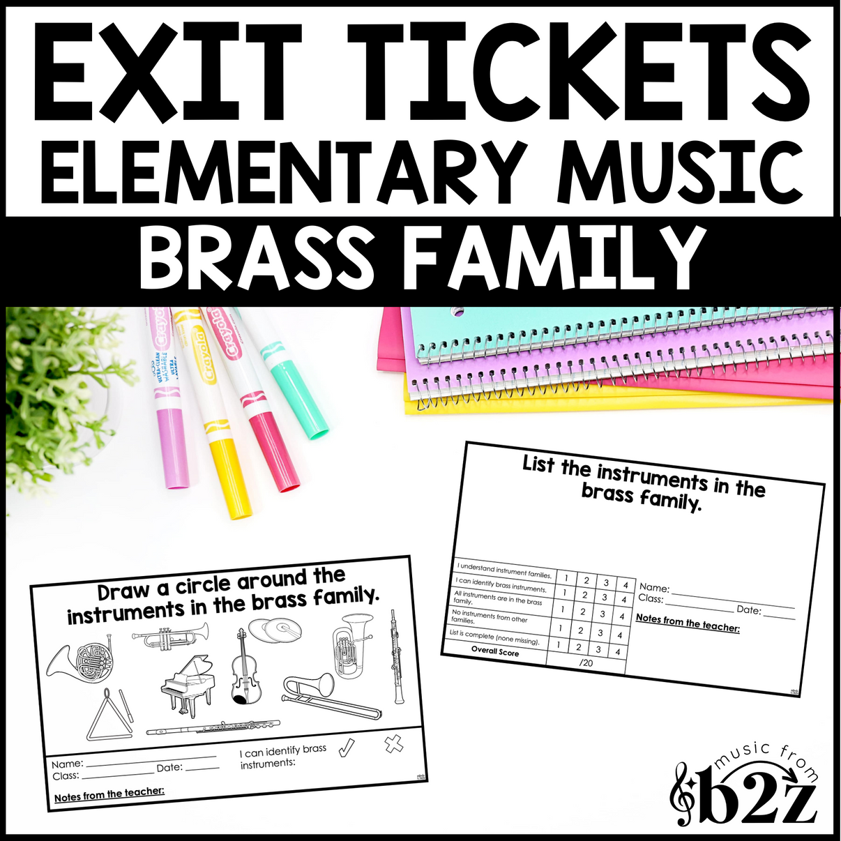 Brass Instruments Exit Tickets & Rubrics Editable Elementary Music Ass ...